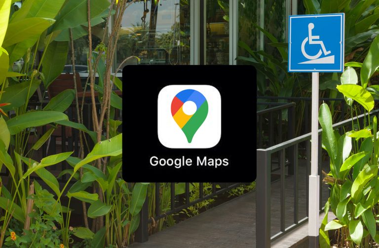 Accessible Travel: Learn how Google Maps Supports Wheelchair Users ...